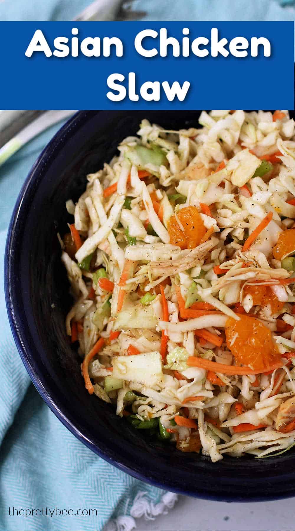 Asian Chicken Slaw (Gluten Free). - The Pretty Bee